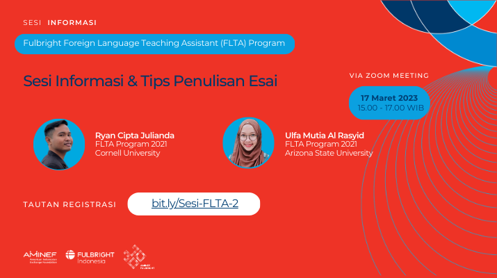17 Maret, 2023 – Sesi Informasi dan Tips Penulisan Esai Fulbright FLTA