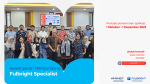 Penerimaan Aplikasi Fulbright Specialist Periode 1 Oktober – 1 Desember ...